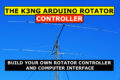 How To Build a Rotator Controller with a Computer Interface - SZ1A